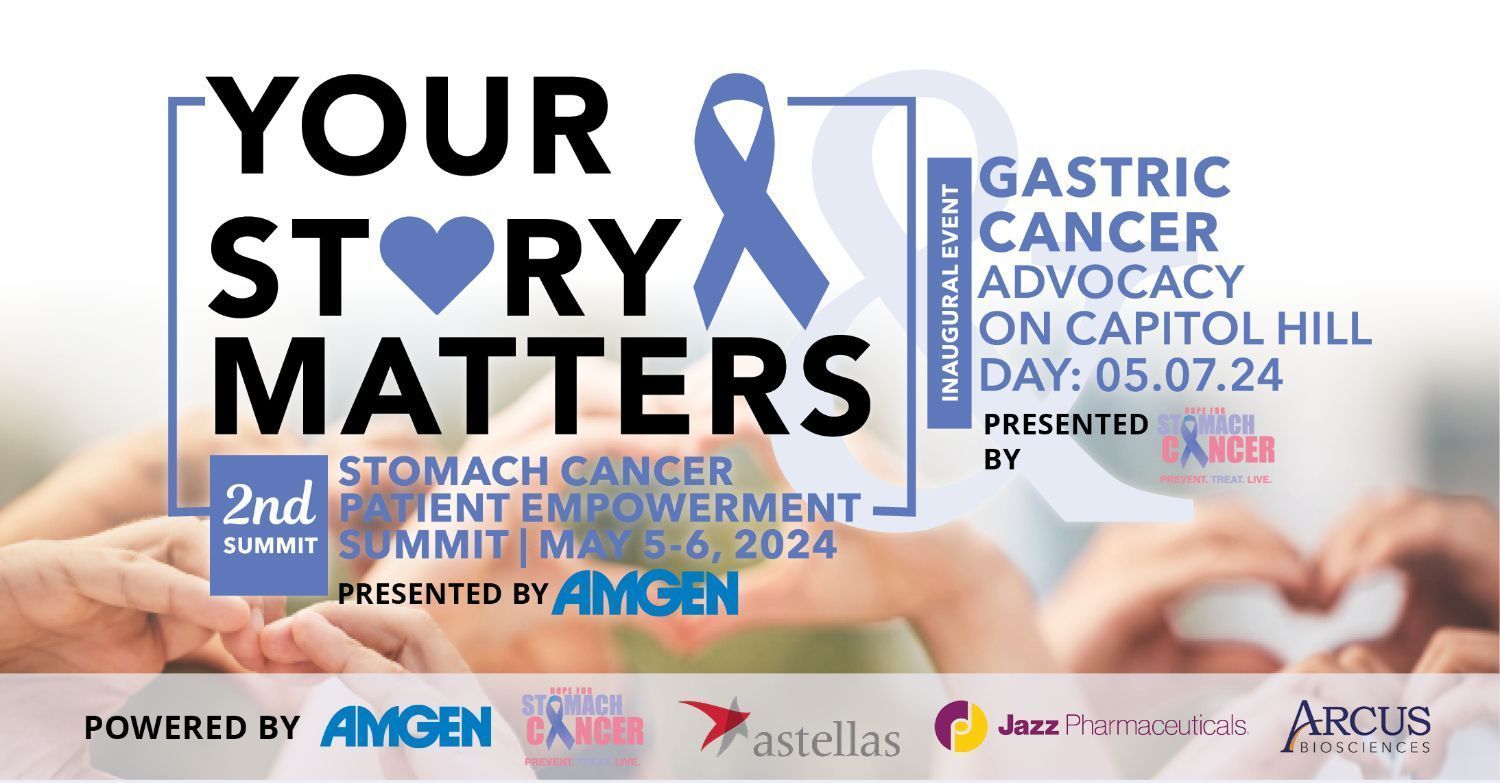 Stomach Cancer Patient Empowerment Summit and Advocacy Day